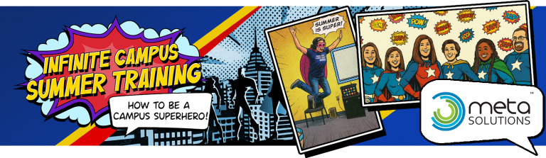 Infinite Campus Trainings – META Solutions